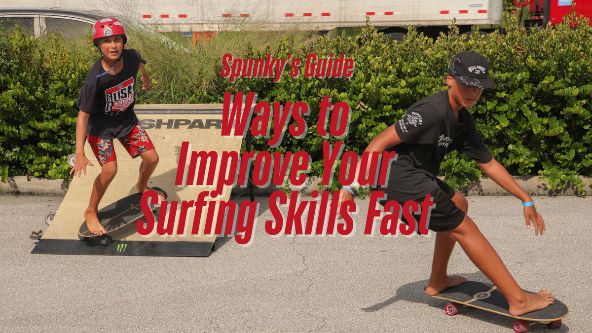 How to improve your surfing skills? – Spunkys Surf Shop LLC